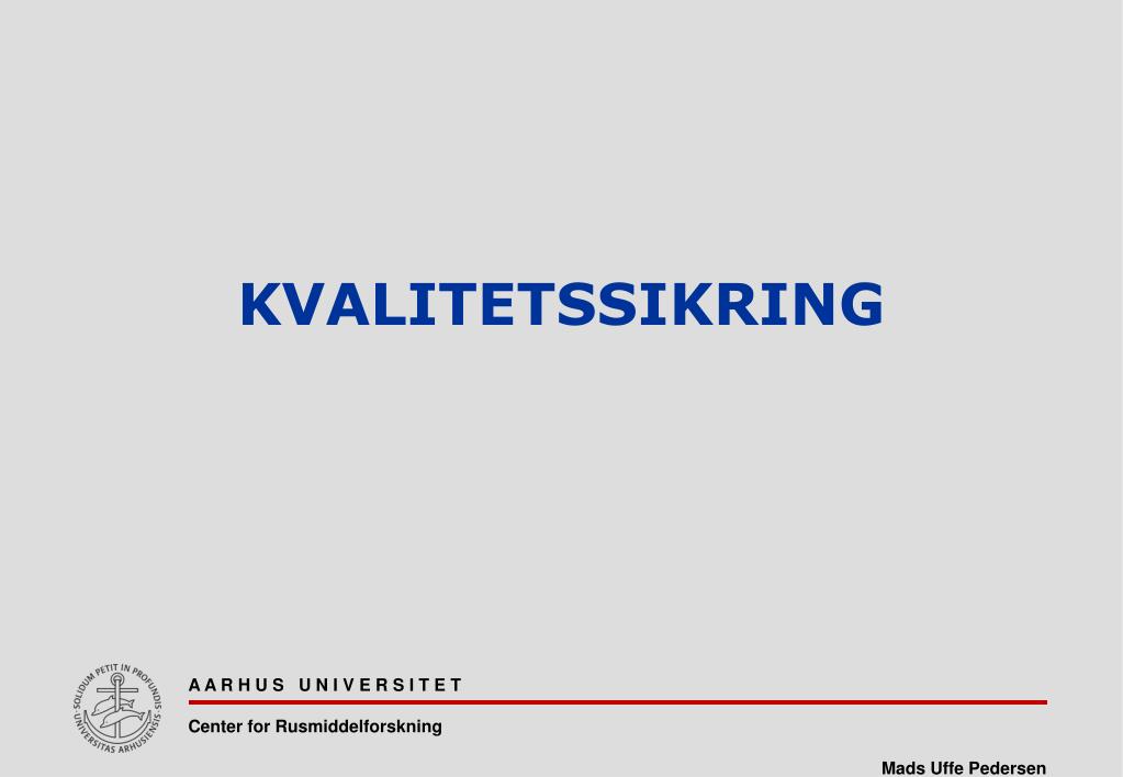 PPT - Registrering, standardisering og kvalitetssikring af ydelser på ...