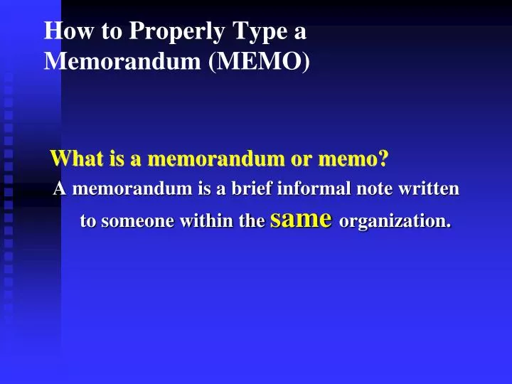 PPT - How to Properly Type a Memorandum (MEMO) PowerPoint Presentation ...