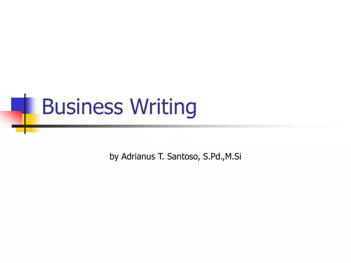 PPT - Business Writing PowerPoint Presentation, free download - ID:4065976