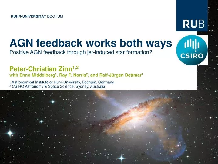 PPT - AGN feedback works both ways Positive AGN feedback through jet ...