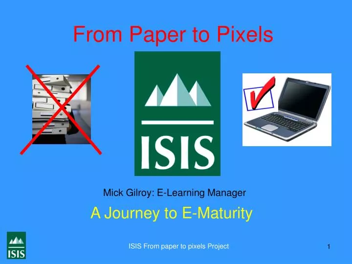 PPT - From Paper to Pixels PowerPoint Presentation, free download - ID ...