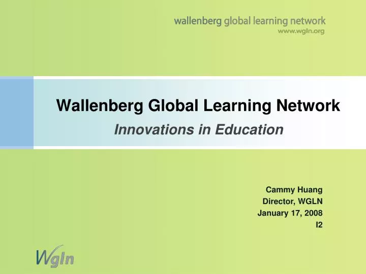 PPT - Wallenberg Global Learning Network PowerPoint Presentation, free ...