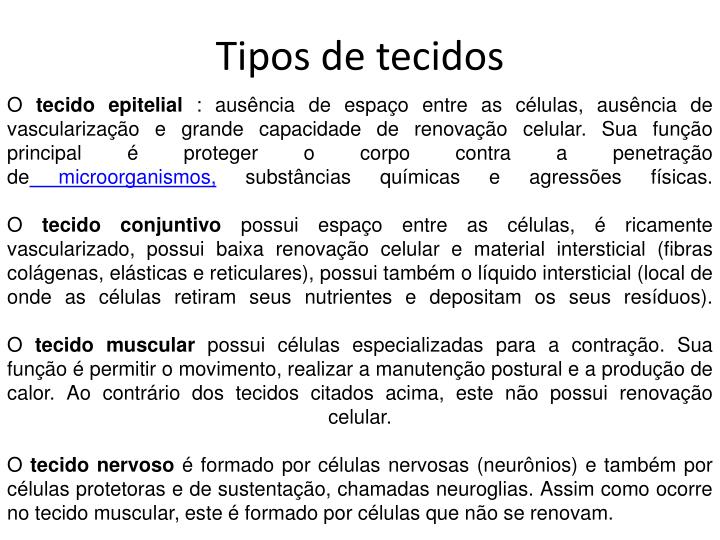 PPT - HISTOLOGIA É a ciência que estuda os tecidos do corpo humano ...