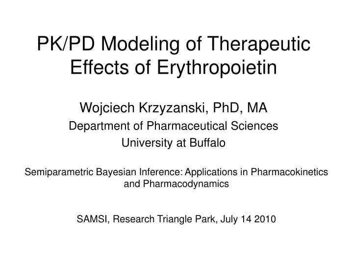 PPT - PK/PD Modeling of Therapeutic Effects of Erythropoietin ... PPT - PK/PD Modeling of Therapeutic Effects of Erythropoietin ...