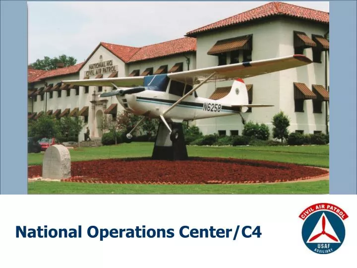 PPT - National Operations Center/C4 PowerPoint Presentation, free ...