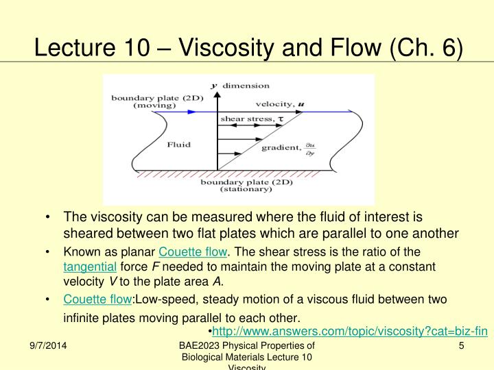 PPT - Lecture 10 – Viscosity and Flow (Ch. 6) PowerPoint Presentation ...