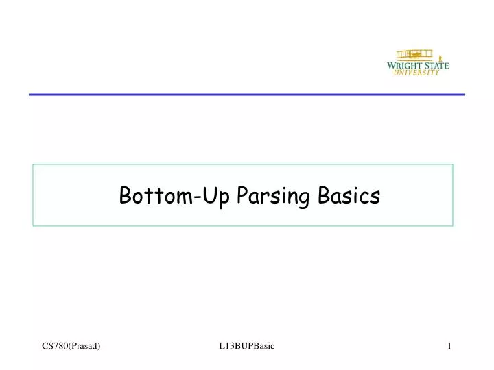 PPT - Bottom-Up Parsing Basics PowerPoint Presentation, free download ...