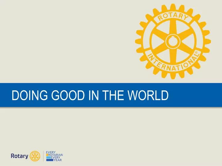 PPT - DOING GOOD IN THE WORLD PowerPoint Presentation, free download ...