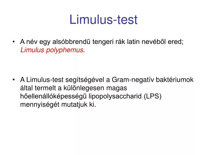 PPT - Limulus-test PowerPoint Presentation, free download - ID:4072627