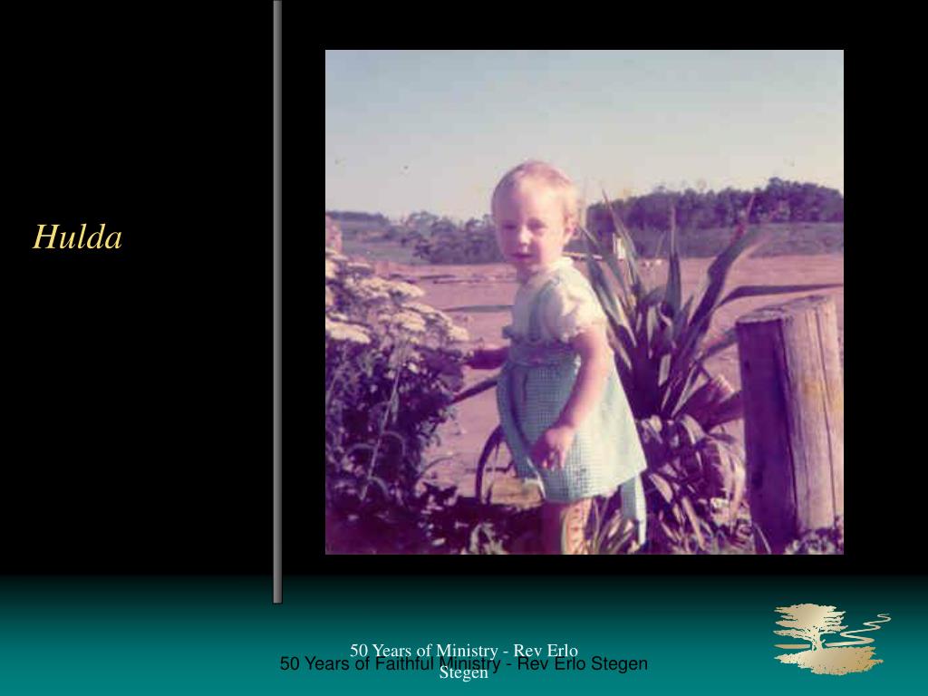 PPT - 50 Years of Faithful Ministry Rev Erlo Stegen PowerPoint ...
