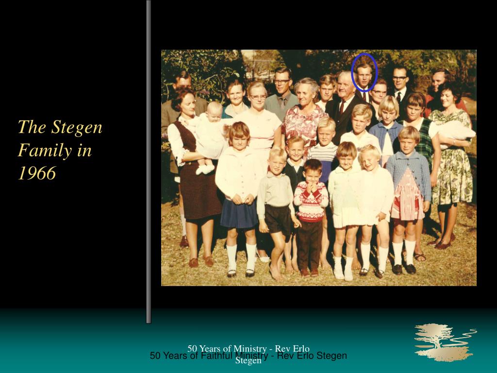 PPT - 50 Years of Faithful Ministry Rev Erlo Stegen PowerPoint ...