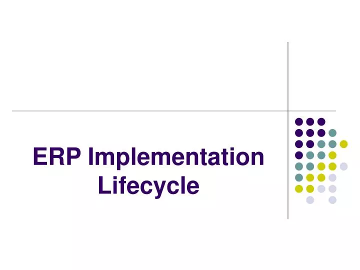 PPT - ERP Implementation Lifecycle PowerPoint Presentation, free ...