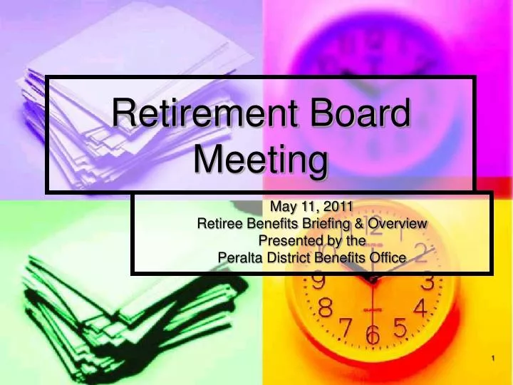 PPT - Retirement Board Meeting PowerPoint Presentation, free download ...