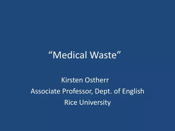 PPT - “Medical Waste” PowerPoint Presentation, free download - ID:4074533