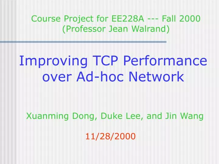 Ppt Improving Tcp Performance Over Ad Hoc Network Powerpoint Presentation Id 4074651