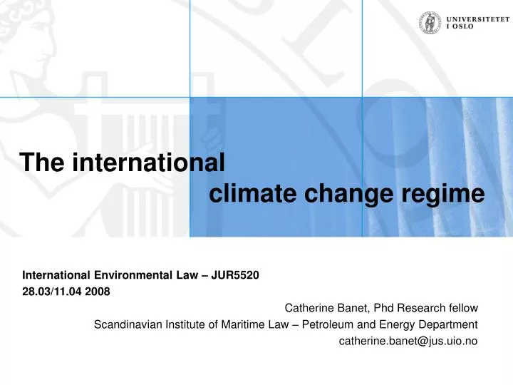 PPT - The international climate change regime PowerPoint Presentation ...