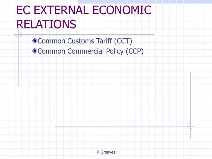 PPT - EC EXTERNAL ECONOMIC RELATIONS PowerPoint Presentation, free ...