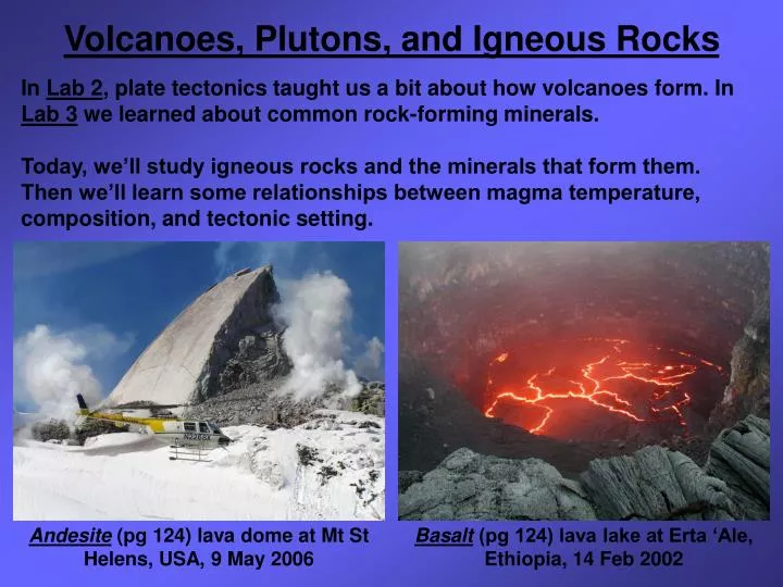 PPT - Volcanoes, Plutons, and Igneous Rocks PowerPoint Presentation ...