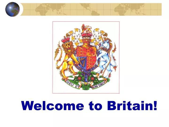 PPT - Welcome to Britain! PowerPoint Presentation, free download - ID ...