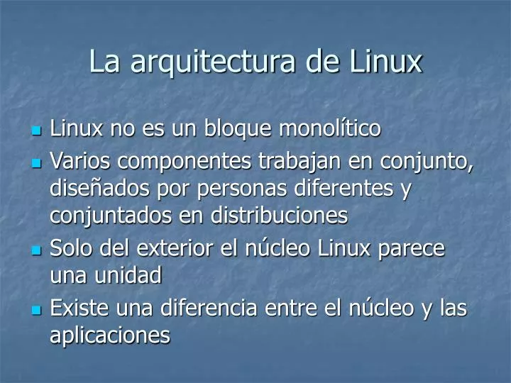 PPT - La arquitectura de Linux PowerPoint Presentation, free download ...