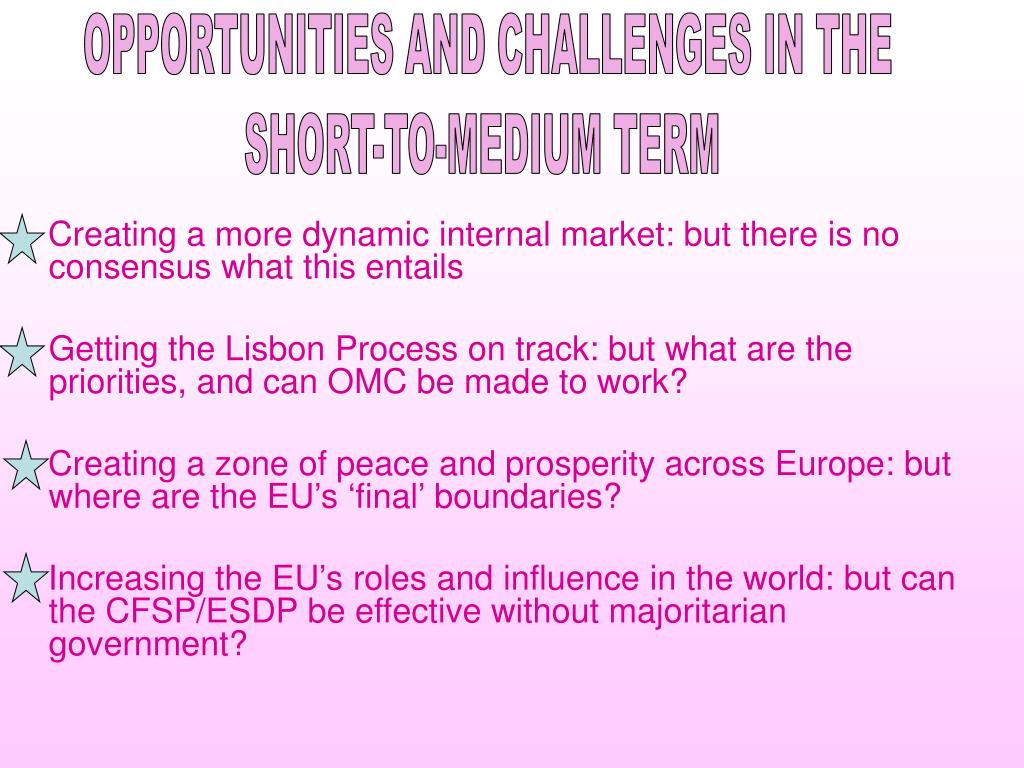 PPT - THE FUTURE OF THE EUROPEAN UNION: OPPORTUNITIES AND CHALLENGES ...