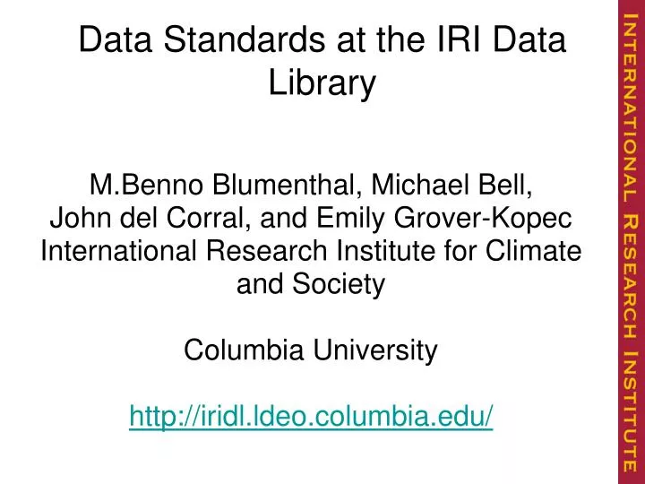 PPT - Data Standards at the IRI Data Library PowerPoint Presentation ...