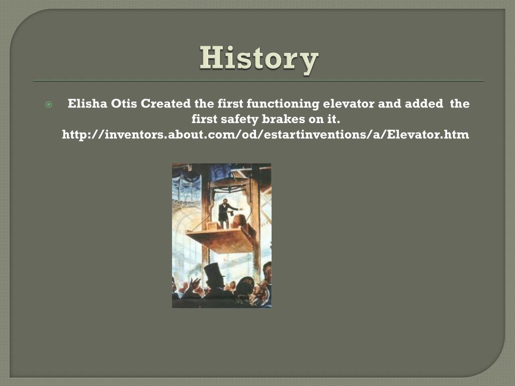 PPT - The history of the Elevator PowerPoint Presentation, free ...