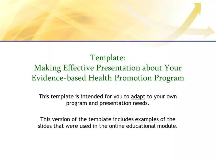 PPT - Template: Making Effective Presentation about Your Evidence-based ...