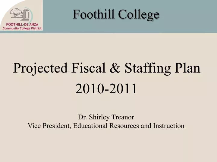 PPT - Foothill College PowerPoint Presentation, free download - ID:4079287