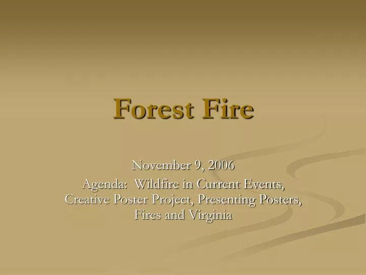 PPT - Forest Fire PowerPoint Presentation, free download - ID:4080050