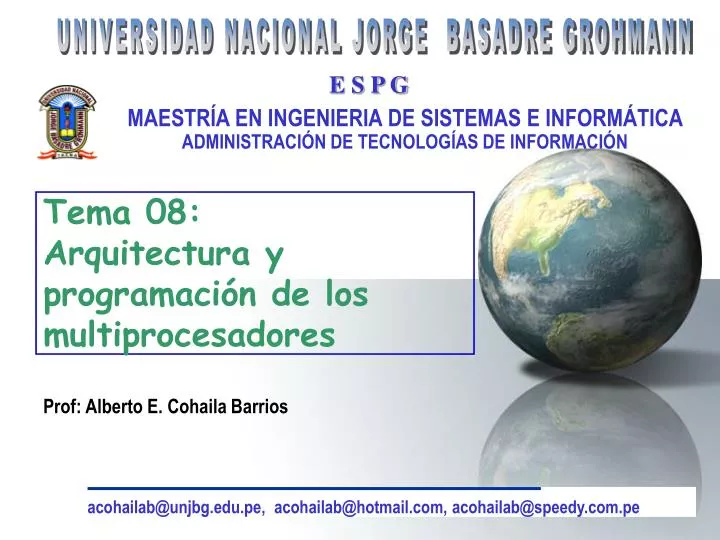 PPT - Tema 08: Arquitectura y programación de los multiprocesadores ...
