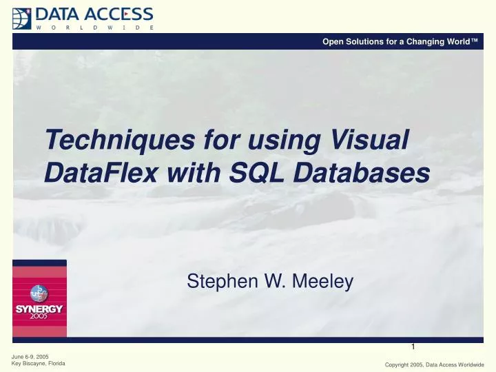 PPT - Techniques for using Visual DataFlex with SQL Databases PowerPoint Presentation - ID:4080168
