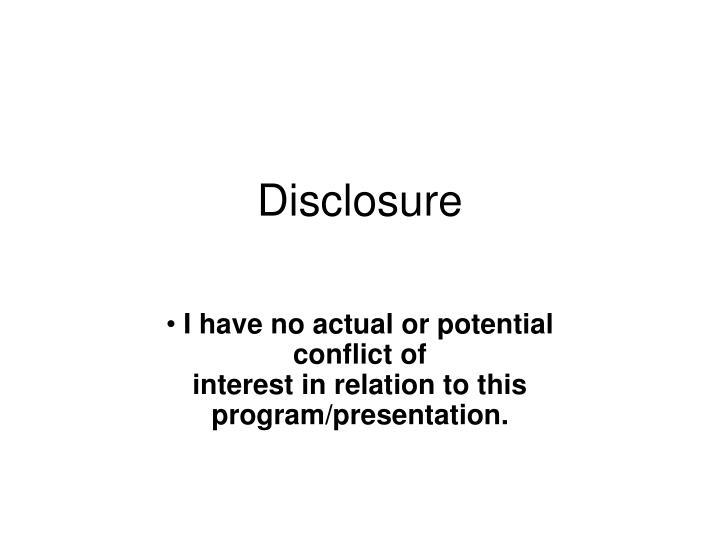 PPT - Disclosure Slide Samples for Presentations at ACCMEAccredited ...