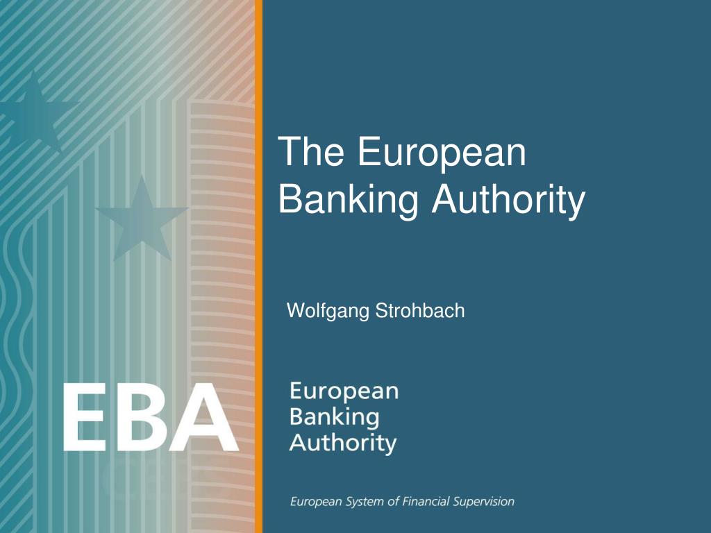 PPT - The European Banking Authority PowerPoint Presentation, free ...