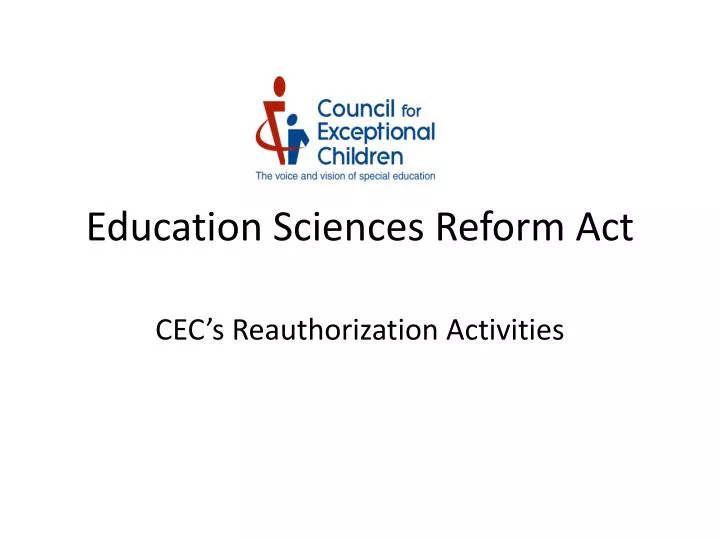 PPT - Education Sciences Reform Act PowerPoint Presentation, free ...
