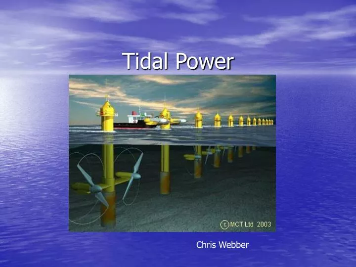 PPT - Tidal Power PowerPoint Presentation, free download - ID:4080618