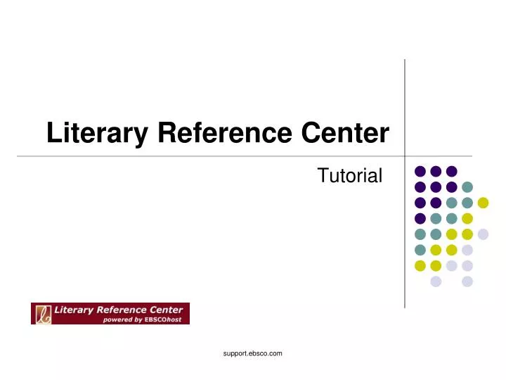 PPT - Literary Reference Center PowerPoint Presentation, free download ...