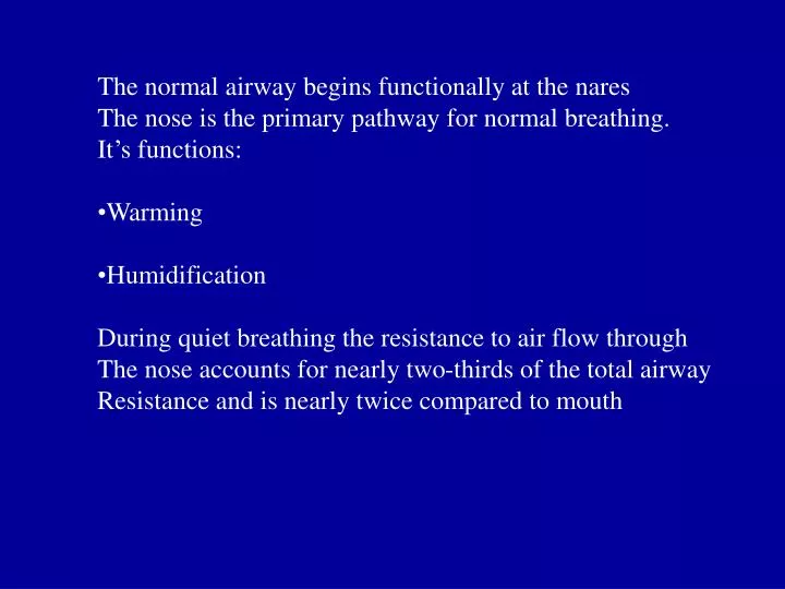 PPT - The normal airway begins functionally at the nares PowerPoint ...