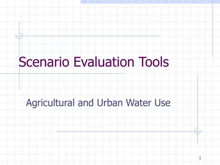 PPT - Scenario Evaluation Tools PowerPoint Presentation, free download ...