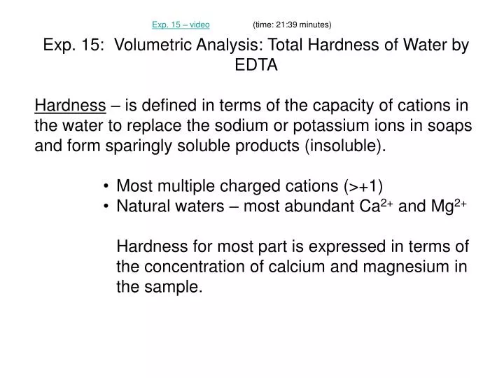 PPT - Exp. 15: Volumetric Analysis: Total Hardness of Water by EDTA PowerPoint Presentation - ID ...