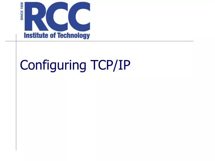 PPT - Configuring TCP/IP PowerPoint Presentation, free download - ID:4083914