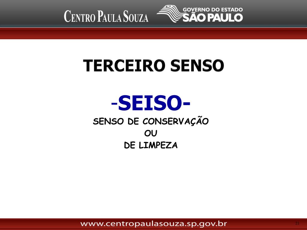 PPT - OS CINCOS SENSOS O termo 5´S origina-se de palavras que em ...