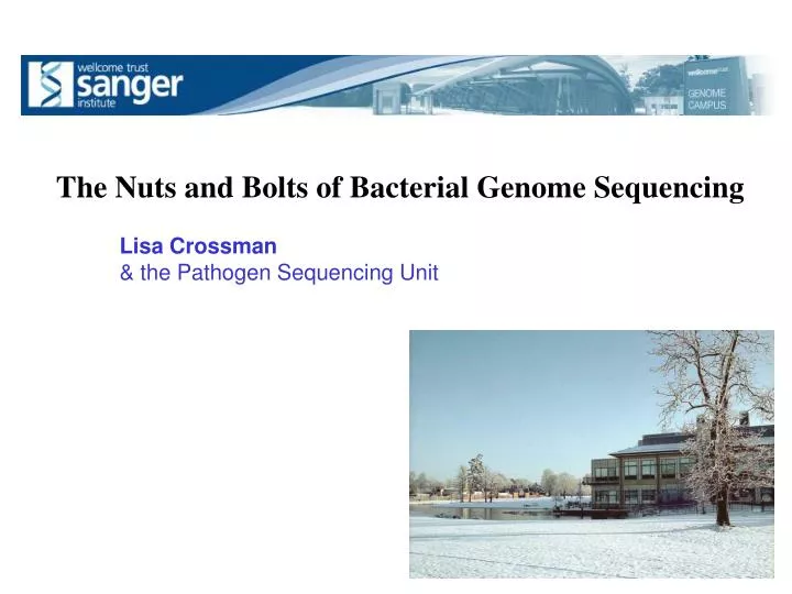 PPT - Lisa Crossman & the Pathogen Sequencing Unit PowerPoint ...