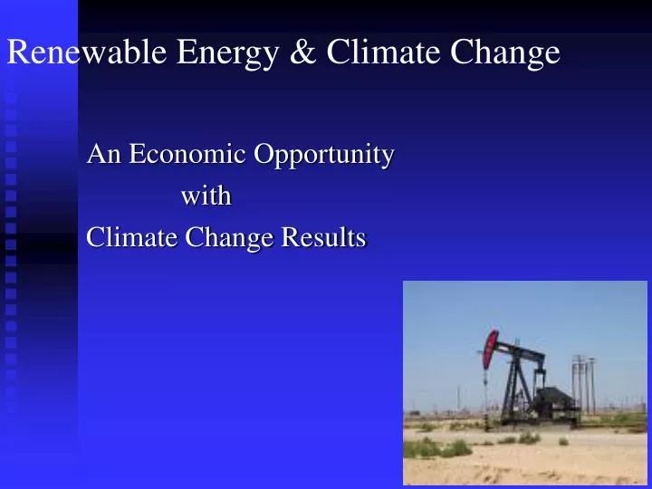PPT - Renewable Energy & Climate Change PowerPoint Presentation, free ...