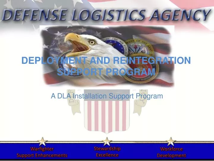 PPT - DEPLOYMENT AND REINTEGRATION SUPPORT PROGRAM PowerPoint ...