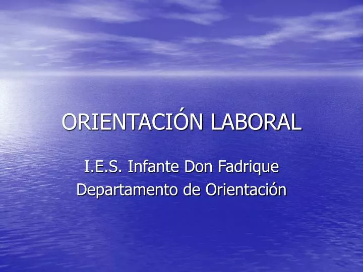 PPT - ORIENTACIÓN LABORAL PowerPoint Presentation, free download - ID ...