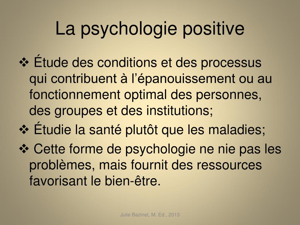 PPT - L ’intégration de la psychologie positive dans la pratique ...