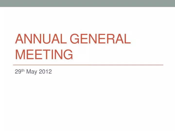 PPT - Annual General Meeting PowerPoint Presentation, free download ...