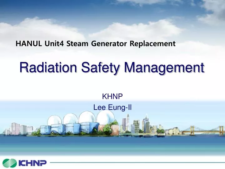 PPT - Radiation Safety Management PowerPoint Presentation, free ...
