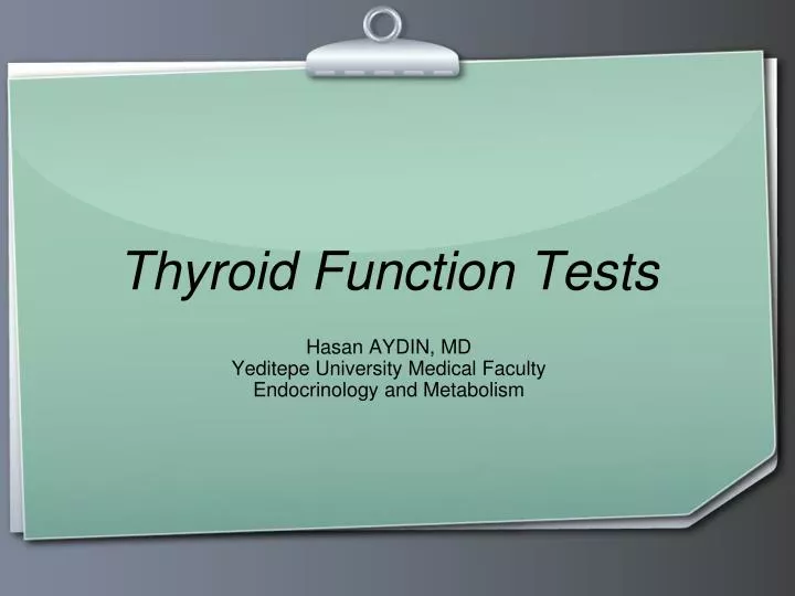 PPT - Thyroid Function Tests PowerPoint Presentation, free download ...